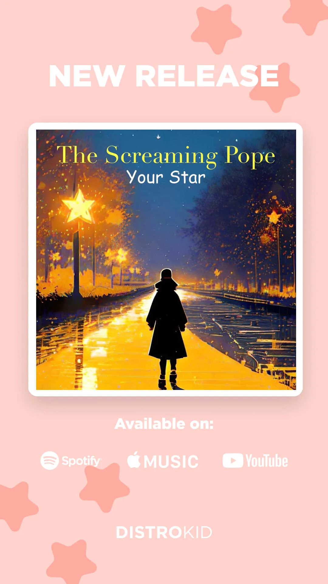 THE SCREAMING POPE’S “YOUR STAR” IS A COMPLEX, COOL AND UNIQUE FUSION ...
