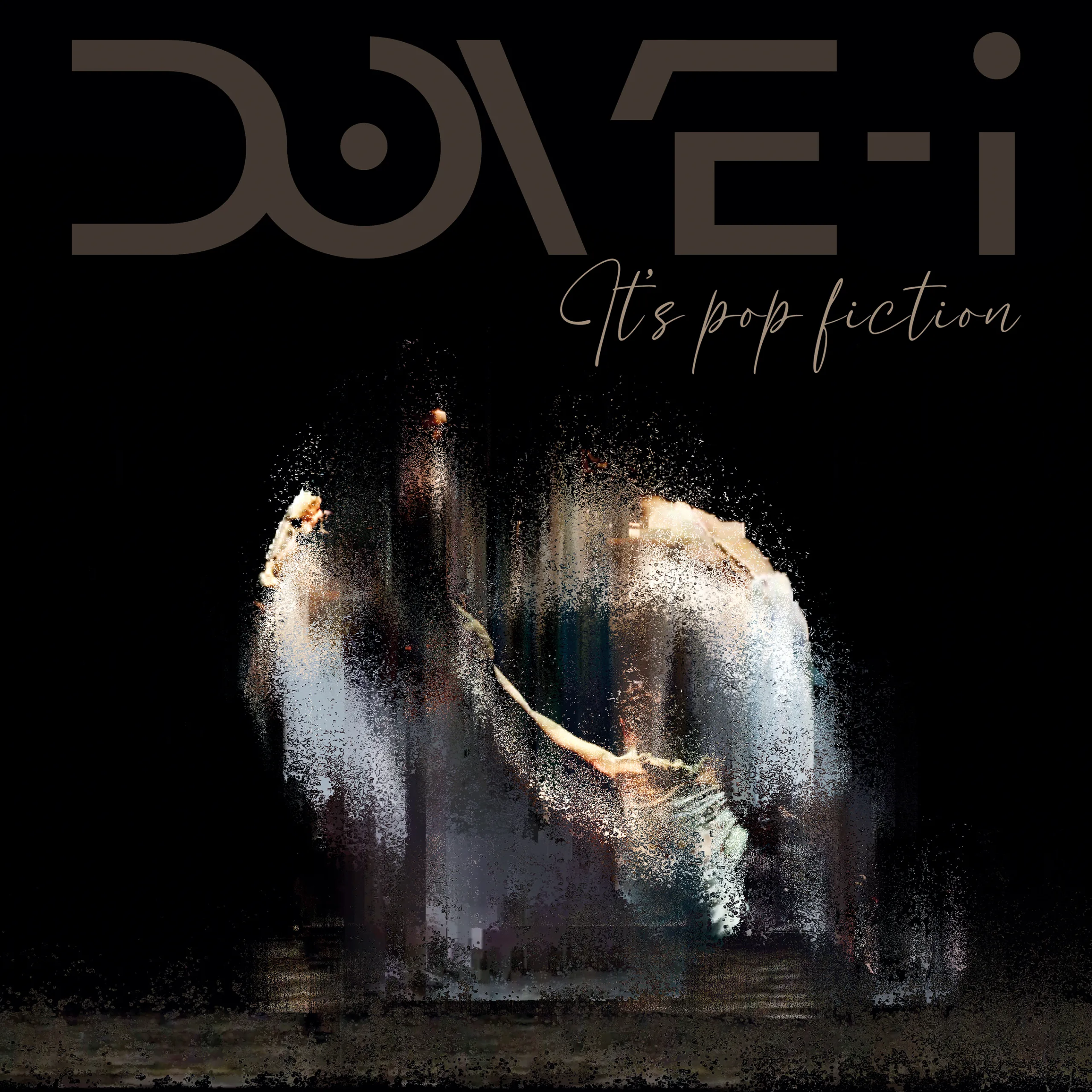 DOVE-i TALKS ABOUT PERTINENT ISSUES IN NEW RECORD “IT'S POP FICTION ...