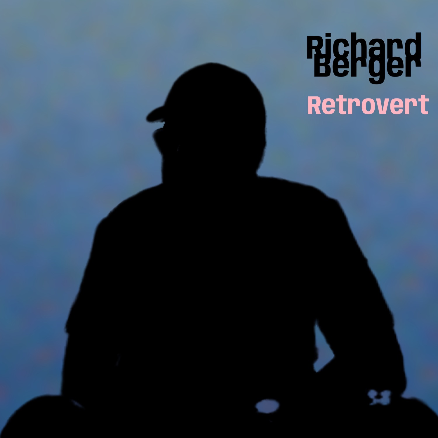 RICHARD BERGER PRESENTS “RETROVERT” A CAPTIVATING ALBUM WITH ...