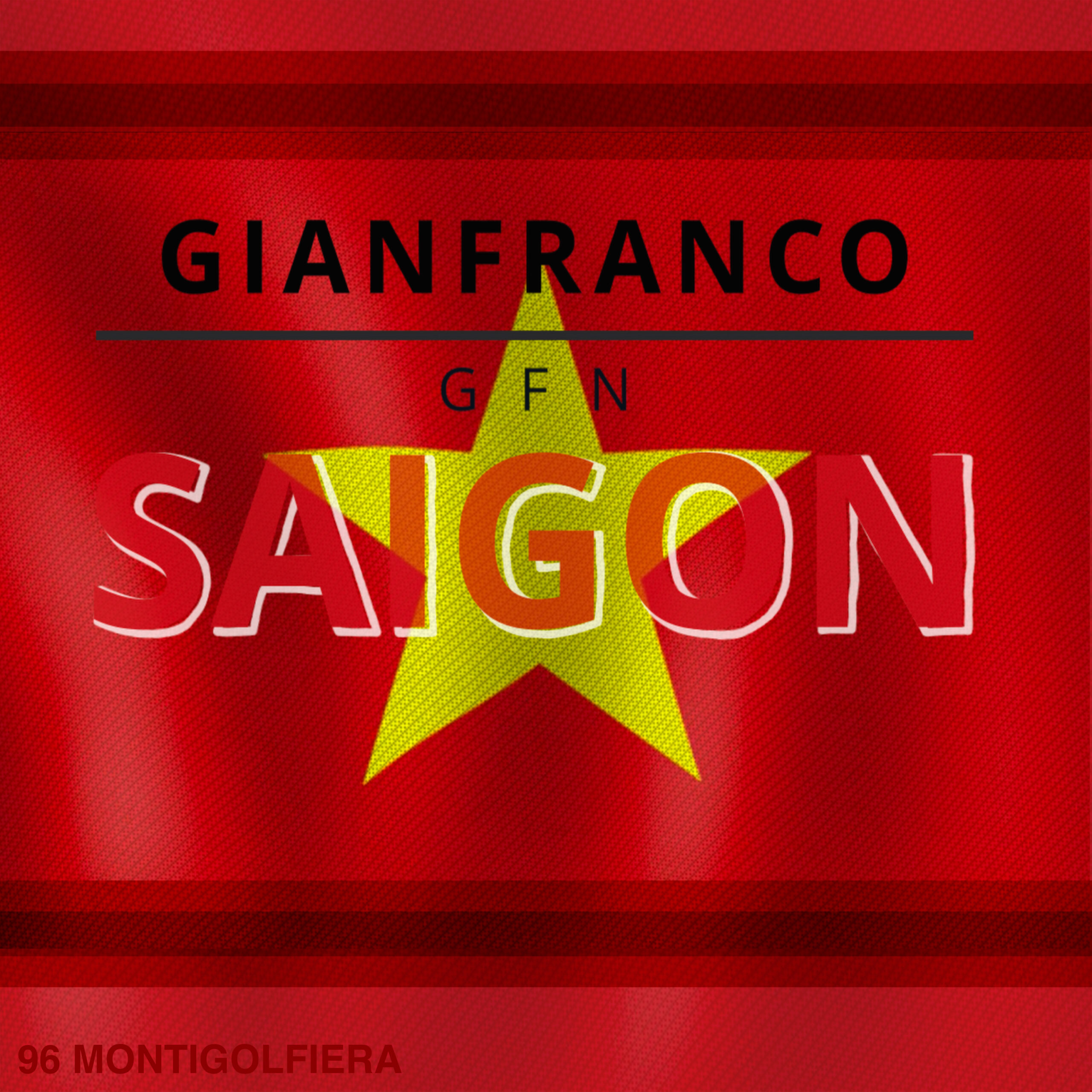 TRANSPORT YOURSELF TO "SAIGON" WITH GIANFRANCO GFN’S NEW SONG ...