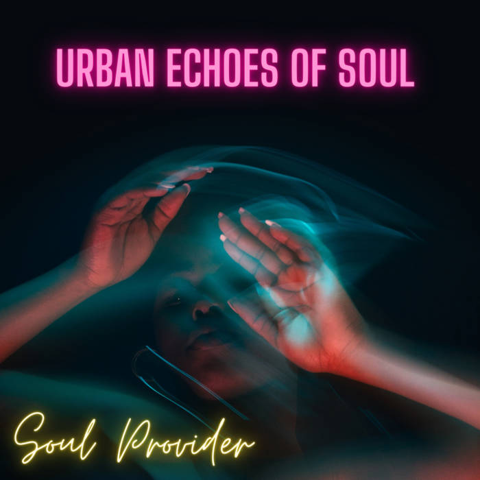 SOUL PROVIDER LIVES UP TO ITS NAME AND PROVIDES THE VERY BEST SOUL ...