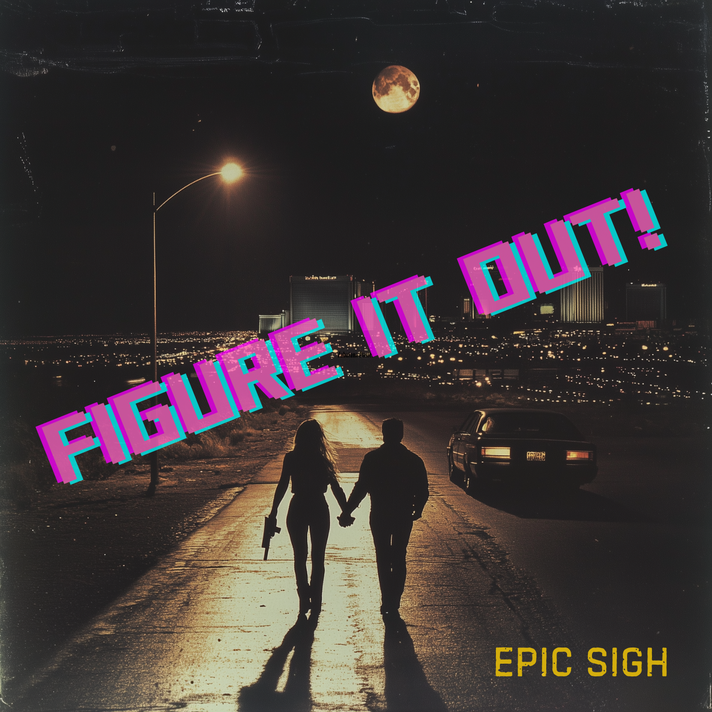 “FIGURE ME OUT OR GET OUT” IS THE MESSAGE OF THE SONG “FIGURE IT OUT ...